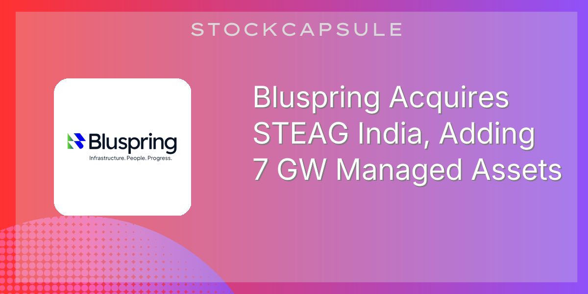 Bluspring Acquires STEAG India, Adding 7 GW Managed Assets | SEBI ...